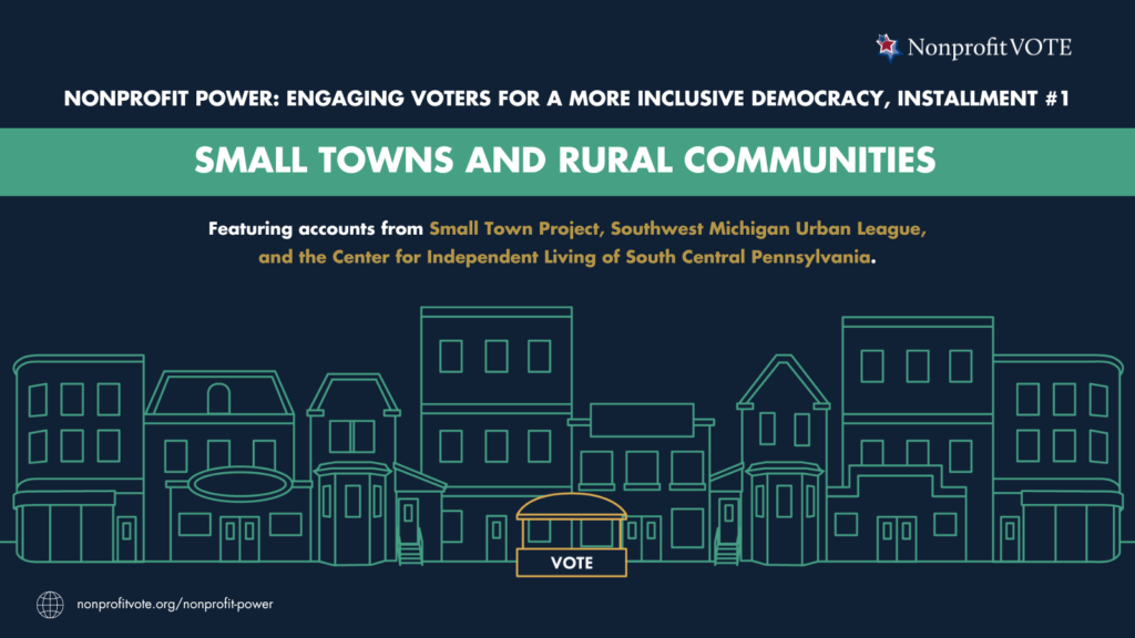 Small Towns and Rural Communities | Nonprofit VOTE